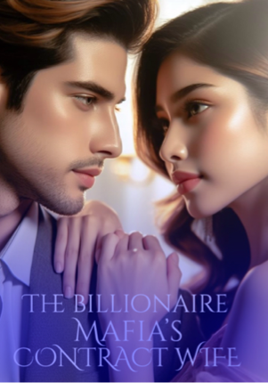 The billionaire mafia’s contract wife-Dreame