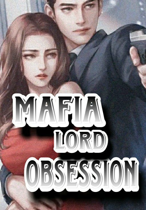 MAFIA LORD OBSESSION-Dreame