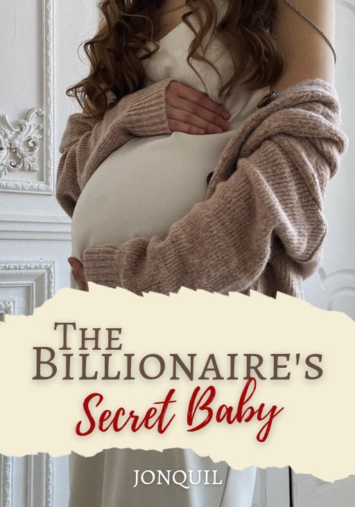 The Billionaire's Secret Baby-Dreame