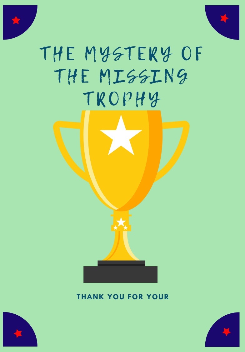 The Mystery of the Missing Trophy-Dreame