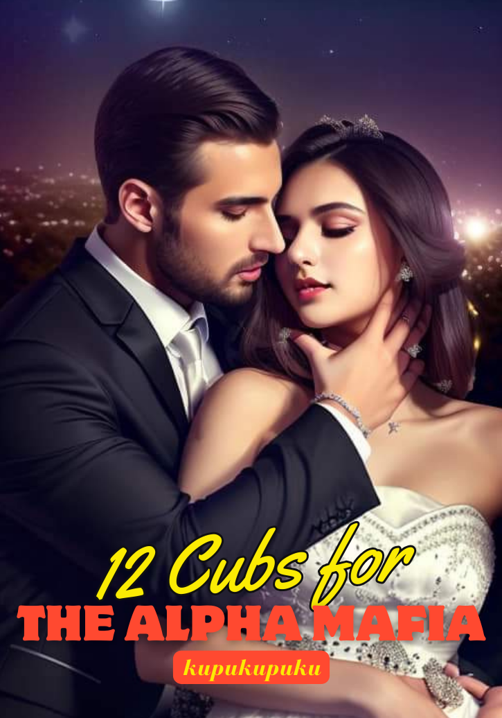 12 Cubs for the Alpha Mafia-Dreame
