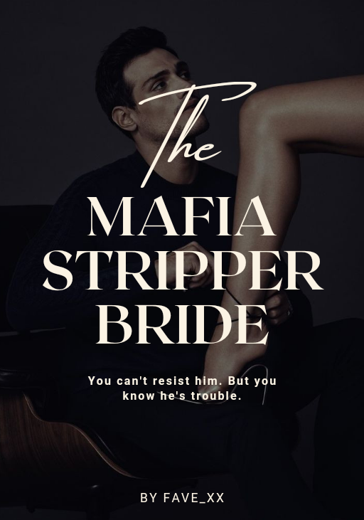 The Mafia Stripper Bride-Dreame