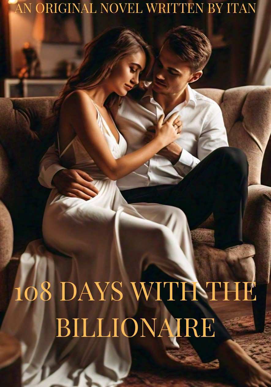 108 DAYS WITH THE BILLIONAIRE-Dreame