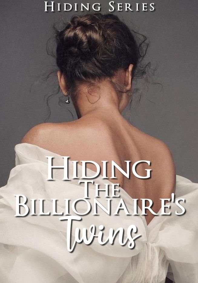 Hiding the Billionaire's Twins-Dreame