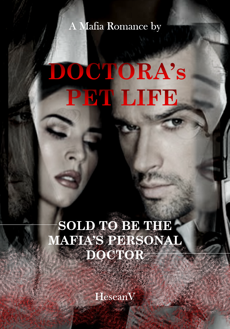 Sold to be the Mafia's Doctor-Dreame