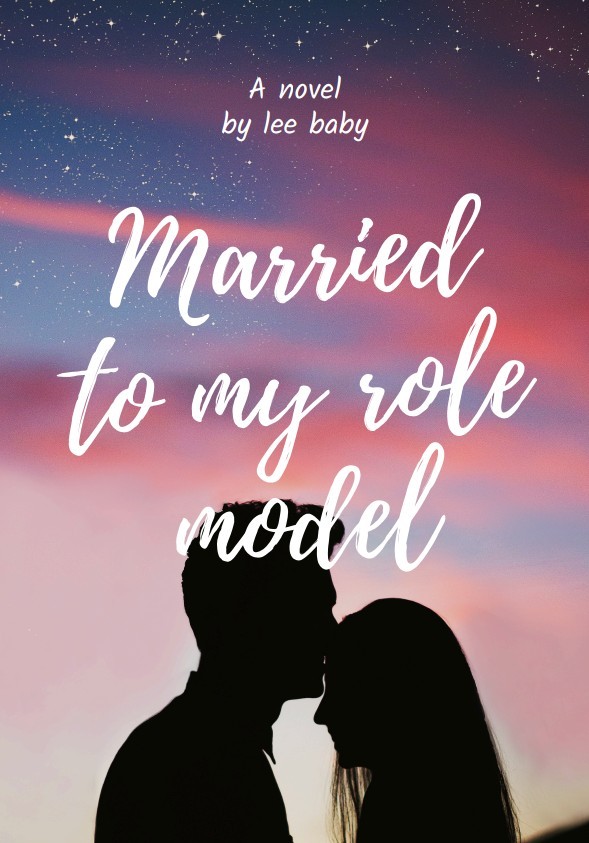 married to my role model-Dreame