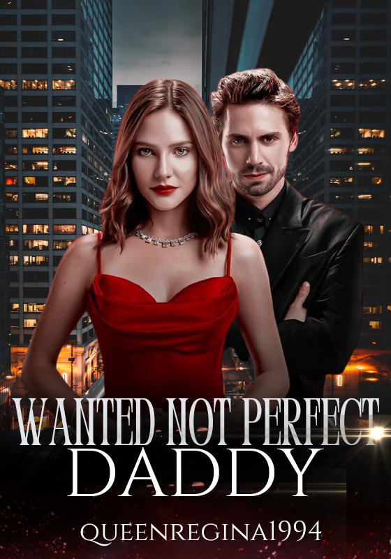 Wanted Not Perfect Daddy-Dreame