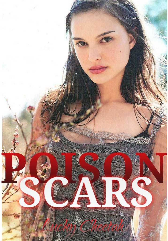 POISON SCARS (R-18)-Dreame