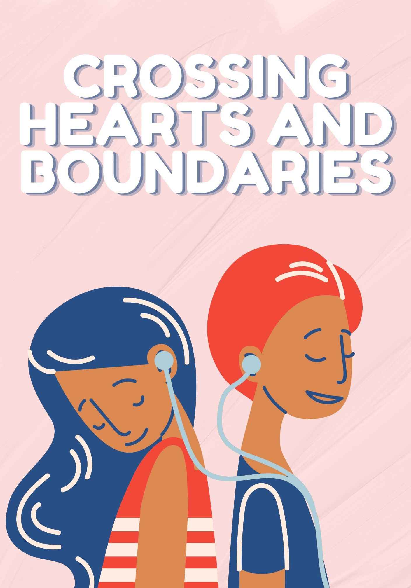 Crossing Hearts and Boundaries-Dreame