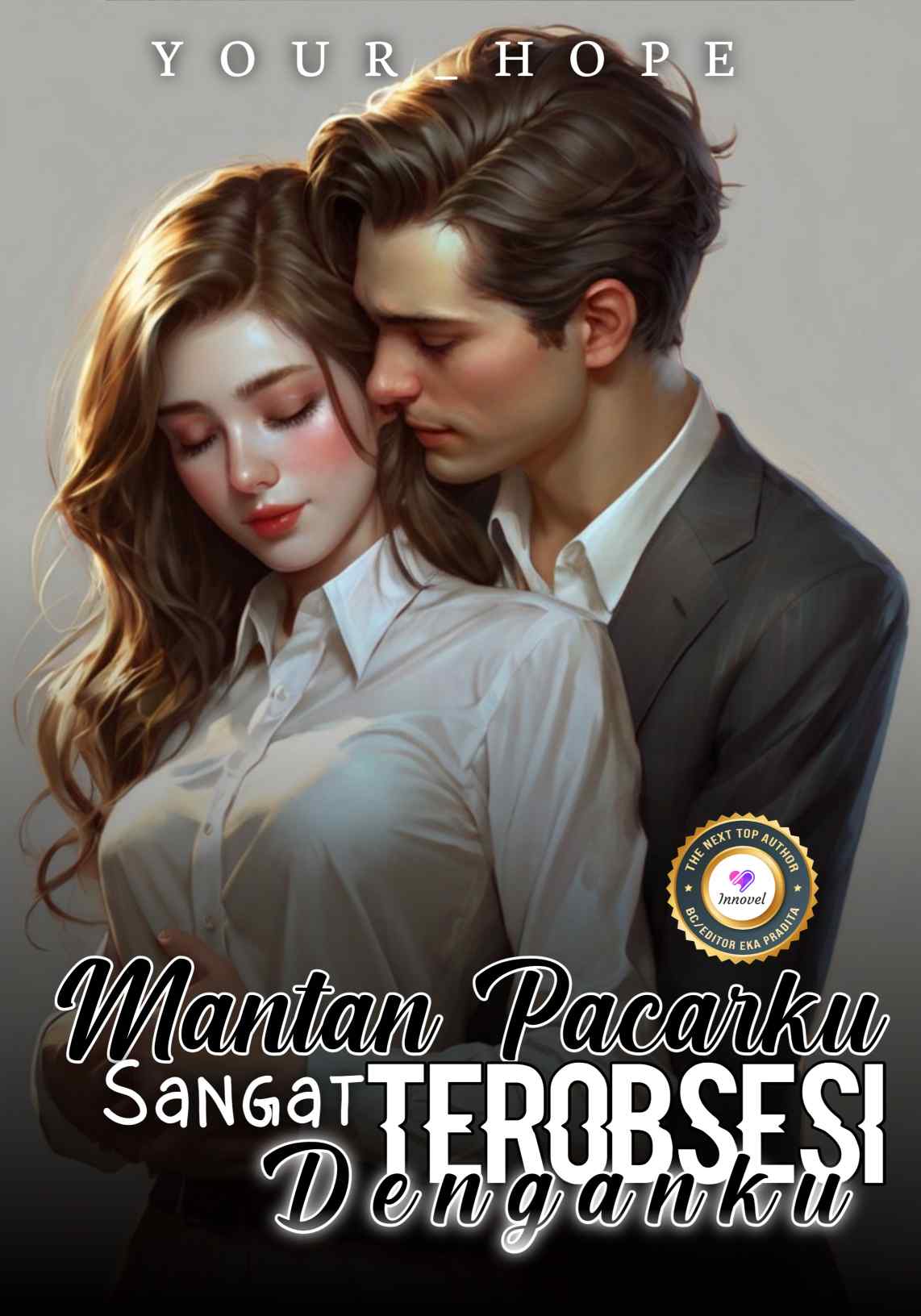 Mantan Pacarku Sangat Terobsesi Denganku-Dreame