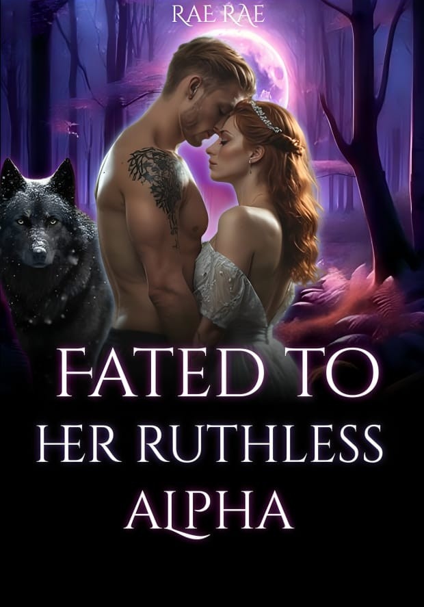 Fated To Her Ruthless Alpha-Dreame