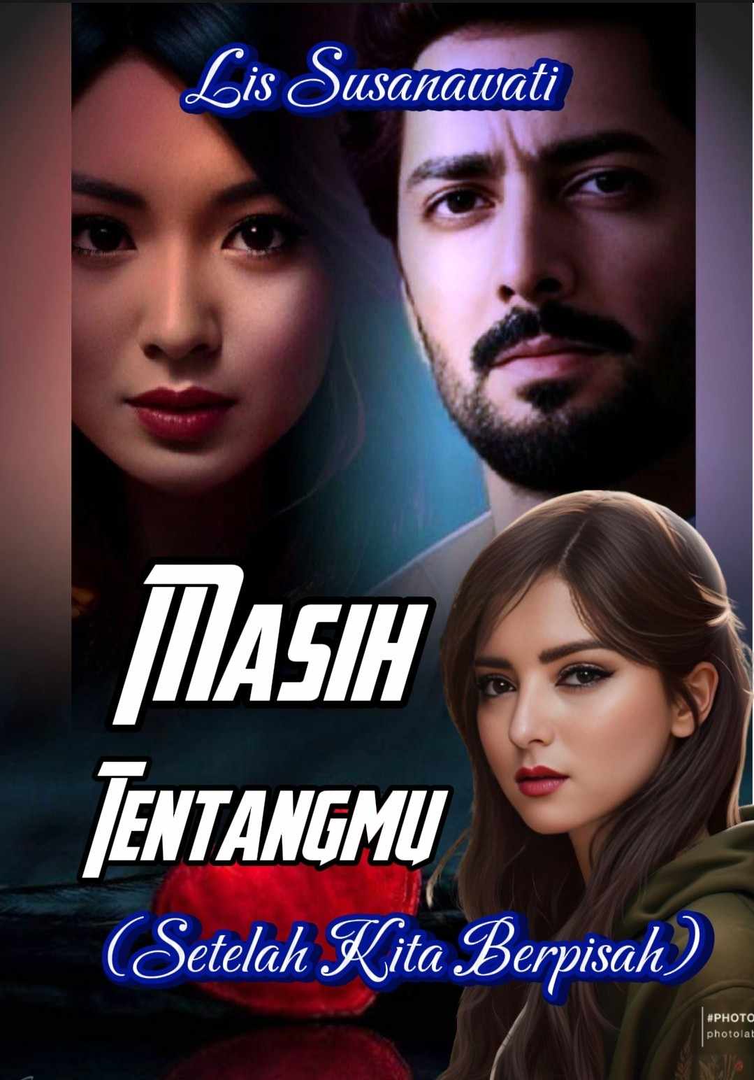 MASIH TENTANGMU (Setelah Kita Berpisah)-Dreame