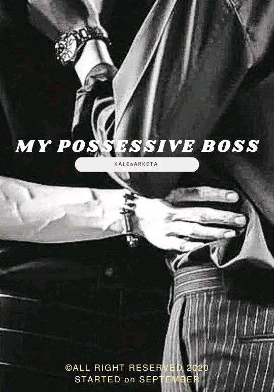 MY POSSESSIVE BOSS-Dreame