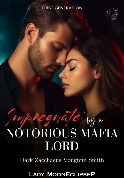 Impregnate by a Notorious Mafia Lord-Dreame