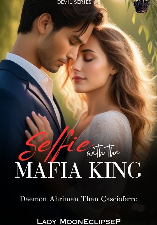 Selfie with the Mafia King-Dreame