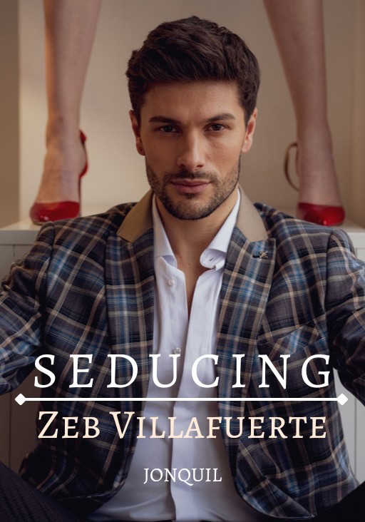 Seducing Zeb Villafuerte ( SPG ) -Dreame