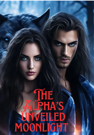 The Alpha’s Unveiled Moonlight-Dreame