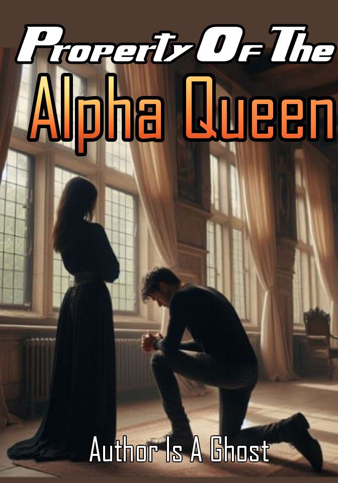 Property Of The Alpha Queen-Dreame