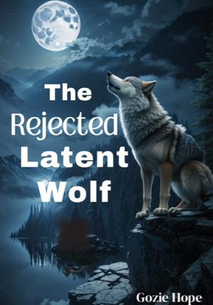 The Rejected Latent Wolf-Dreame