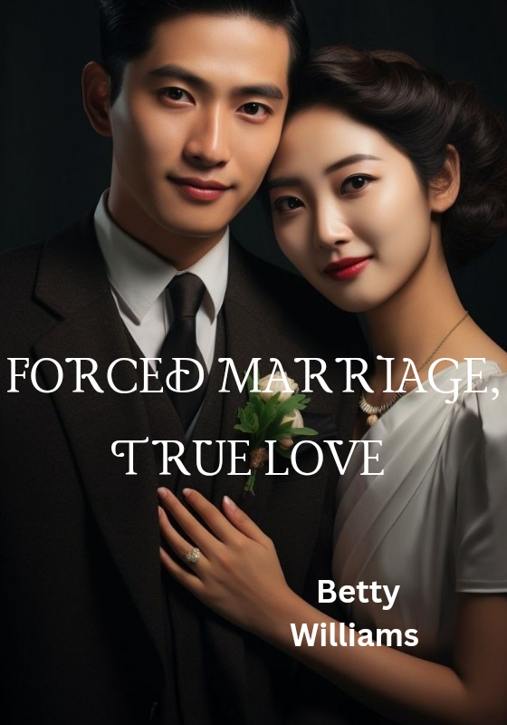 Forced marriage, True love-Dreame