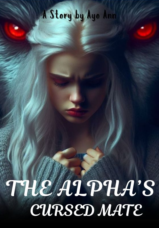 The Alpha's Cursed Mate-Dreame