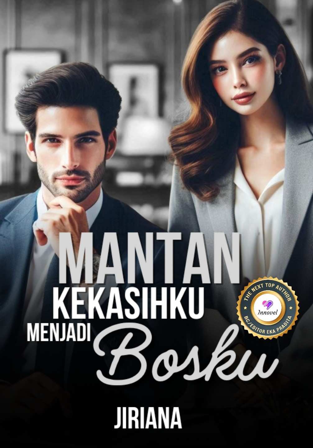 Mantan Kekasihku Menjadi Bosku-Dreame