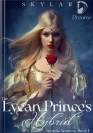 The Lycan Prince's Hybrid-Dreame