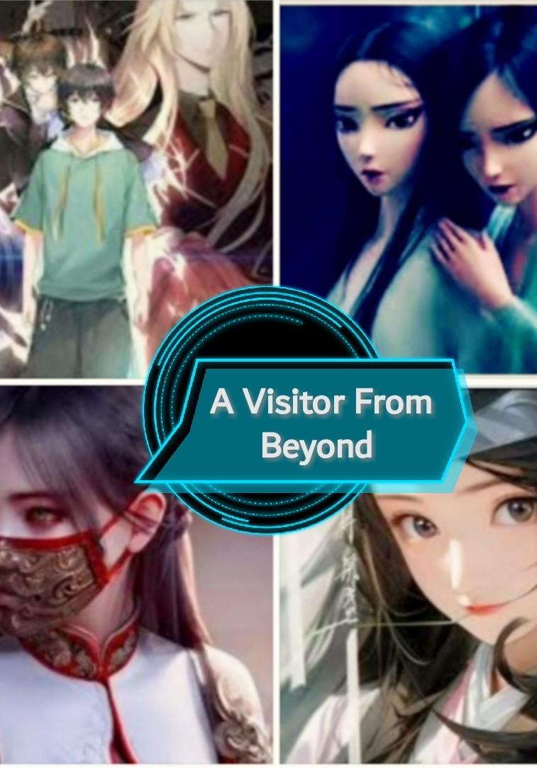 A Visitor from beyond-Dreame