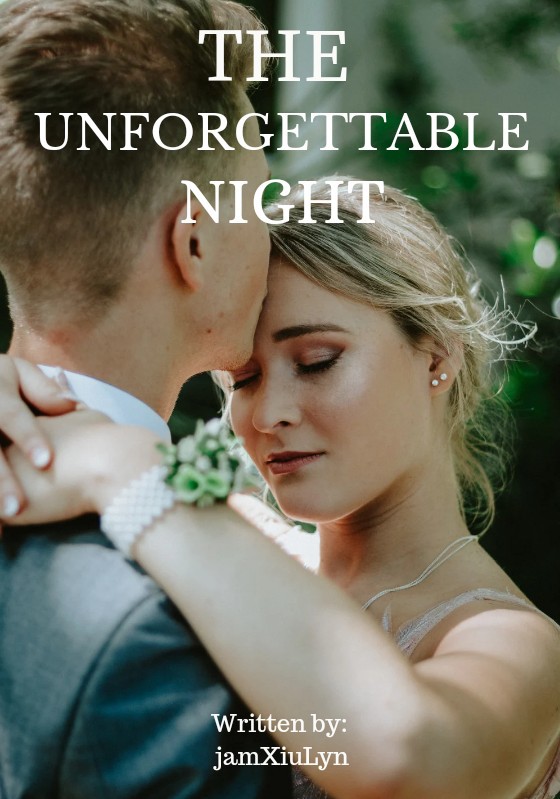 The Unforgettable Night-Dreame