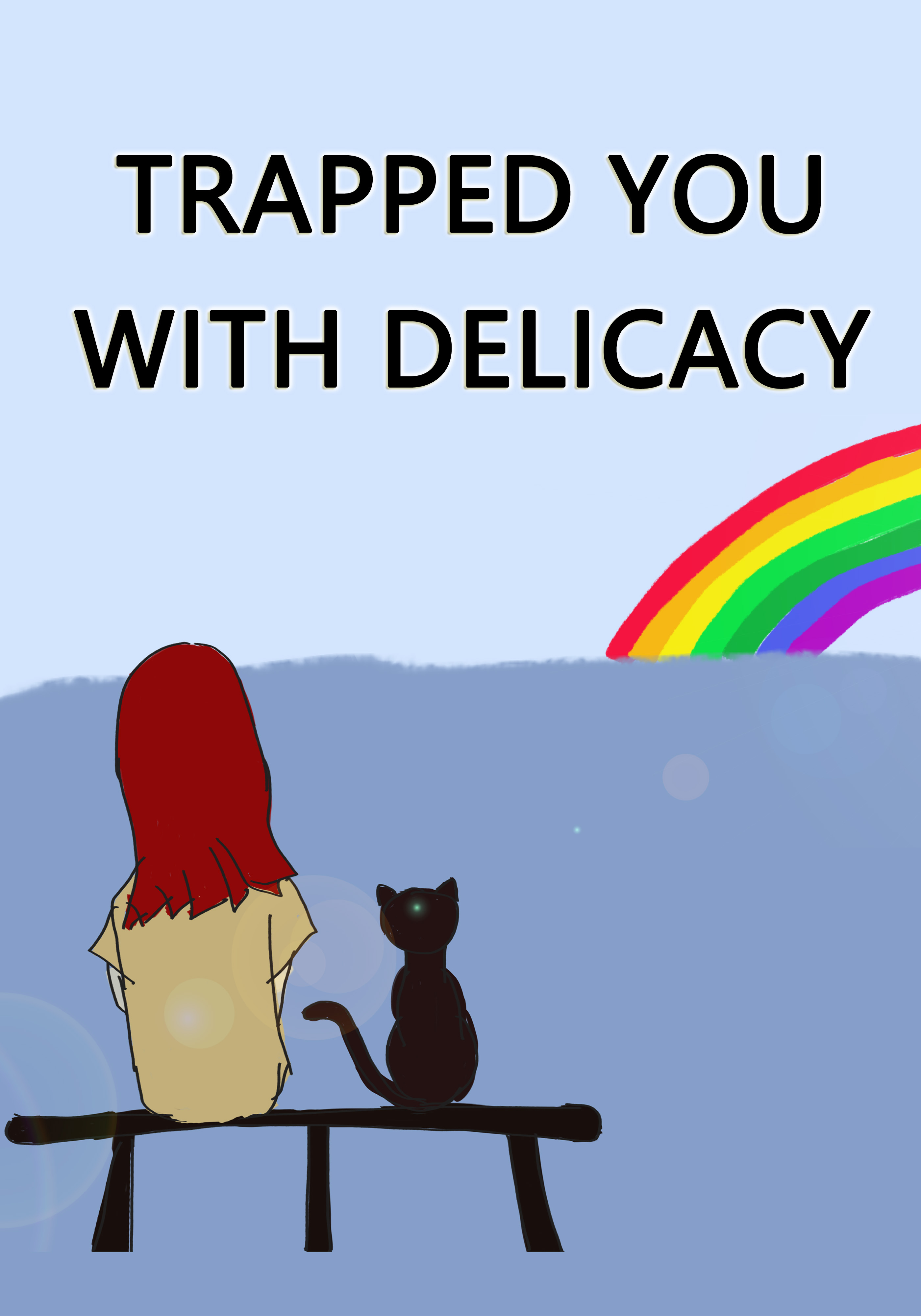 Trapped You With Delicacy-Dreame