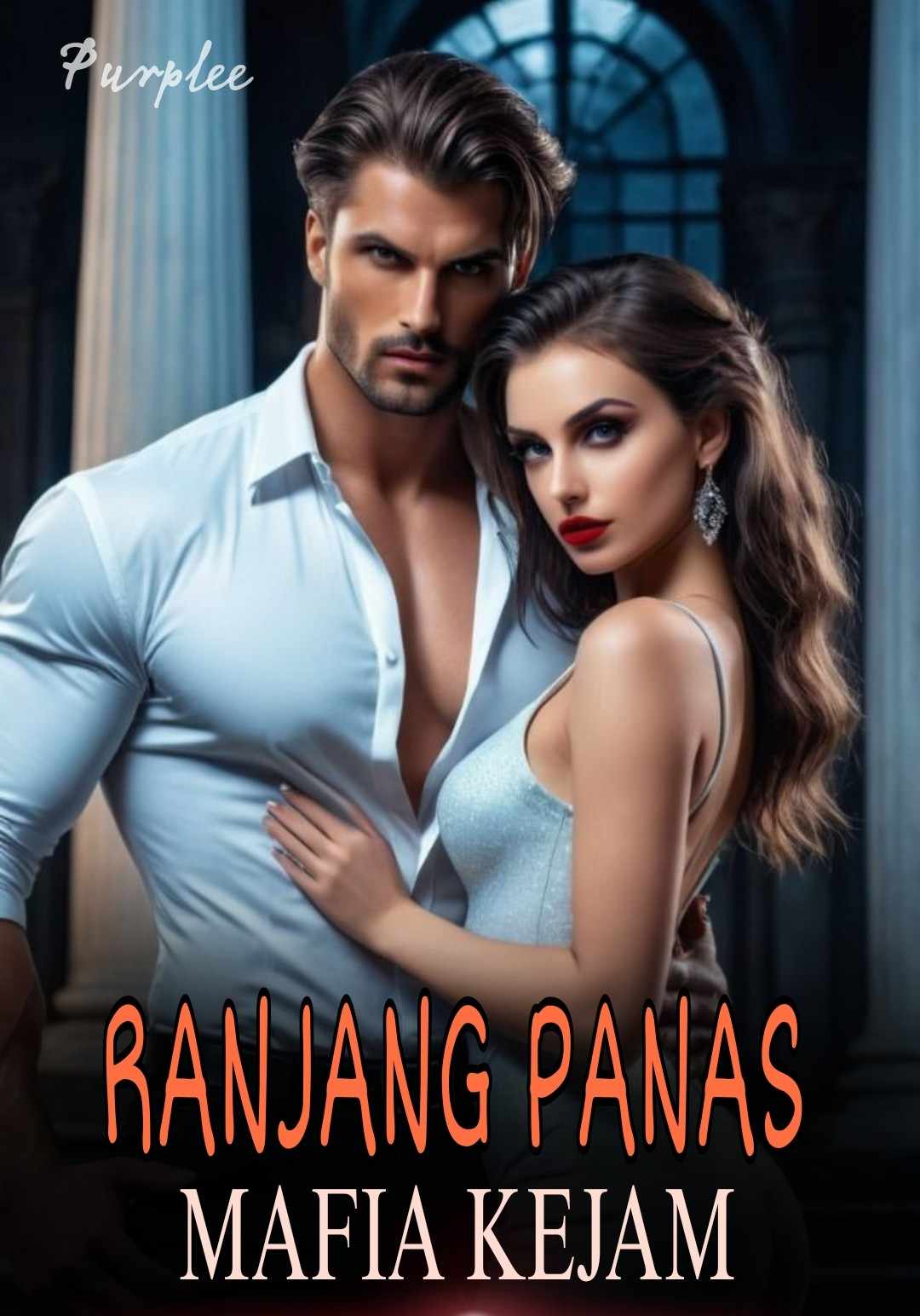 RANJANG PANAS MAFIA KEJAM-Dreame