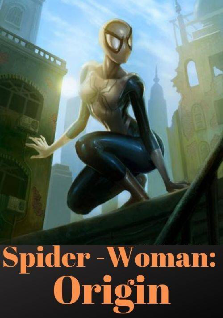 Spider-Woman: The Crazy Ax - Spider Woman: Origin - Dreame