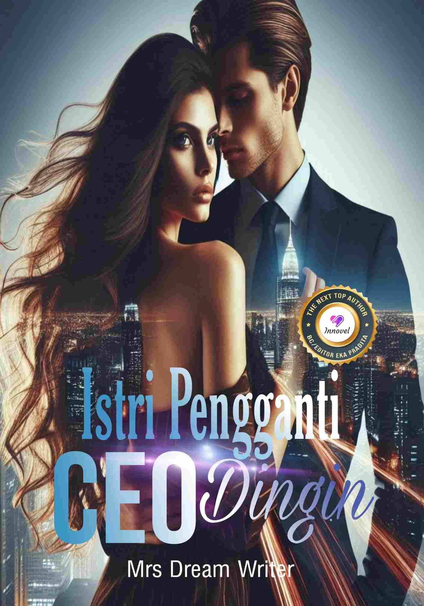 Istri Pengganti CEO Dingin-Dreame