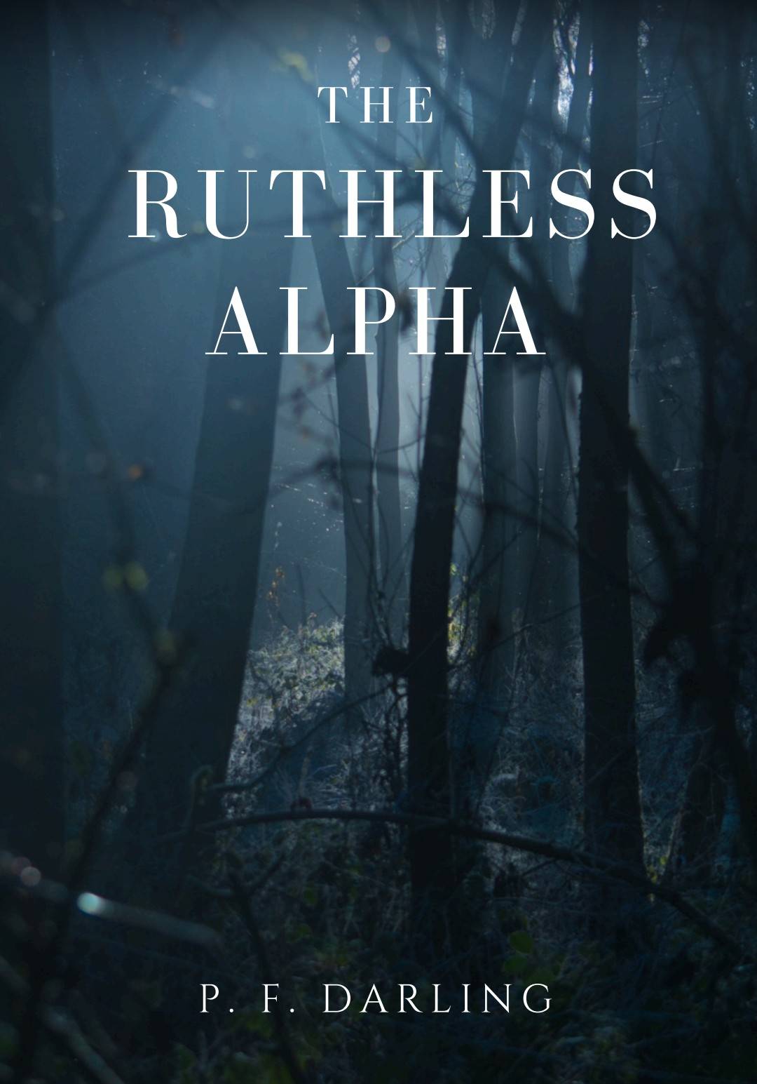The Ruthless Alpha-Dreame