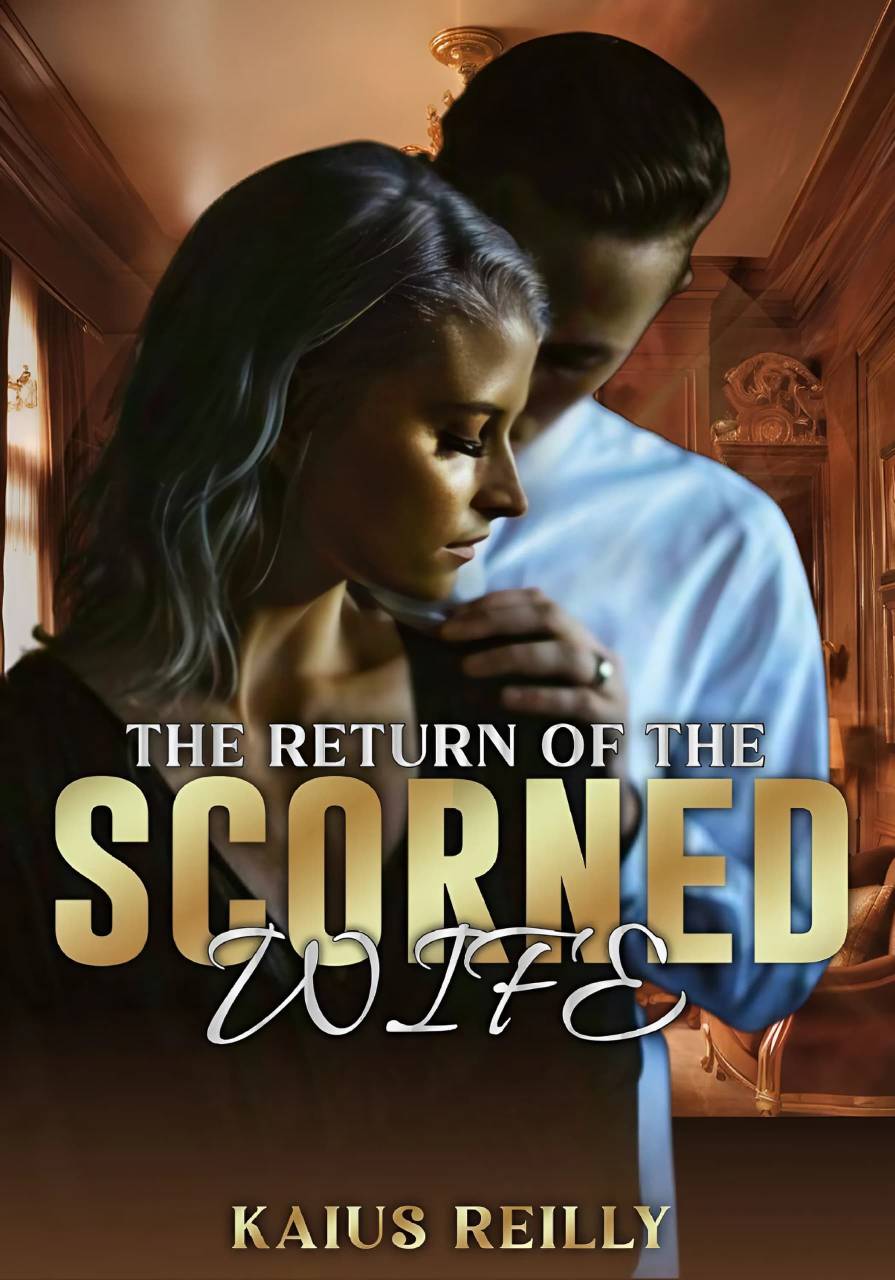 The Returned of the Scorned wife-Dreame
