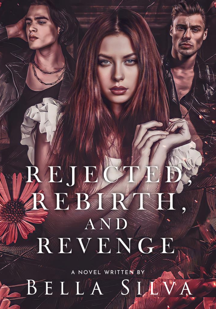 Rejected, Rebirth, and Revenge-Dreame