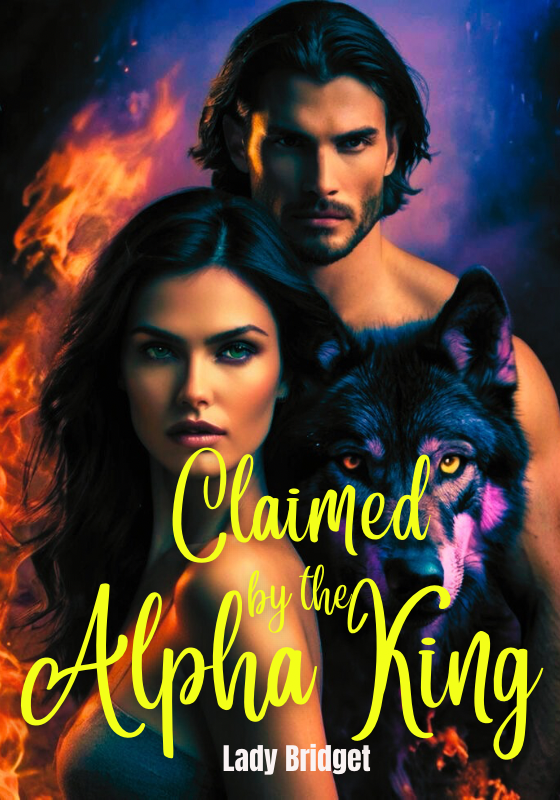 Claimed by the Alpha King-Dreame