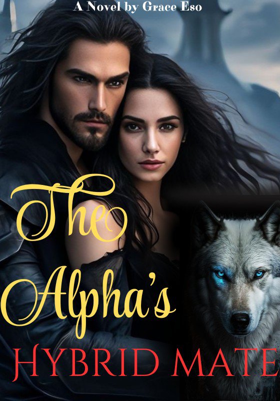 The Alpha's hybrid mate-Dreame