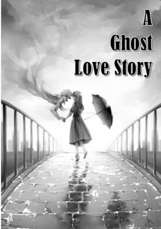 A Ghost Love Story-Dreame