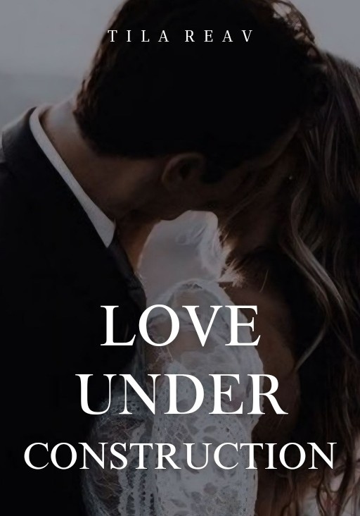 Love Under Construction (El Colegio Series #1)-Dreame