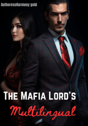 The Mafia Lord’s Multilingual-Dreame