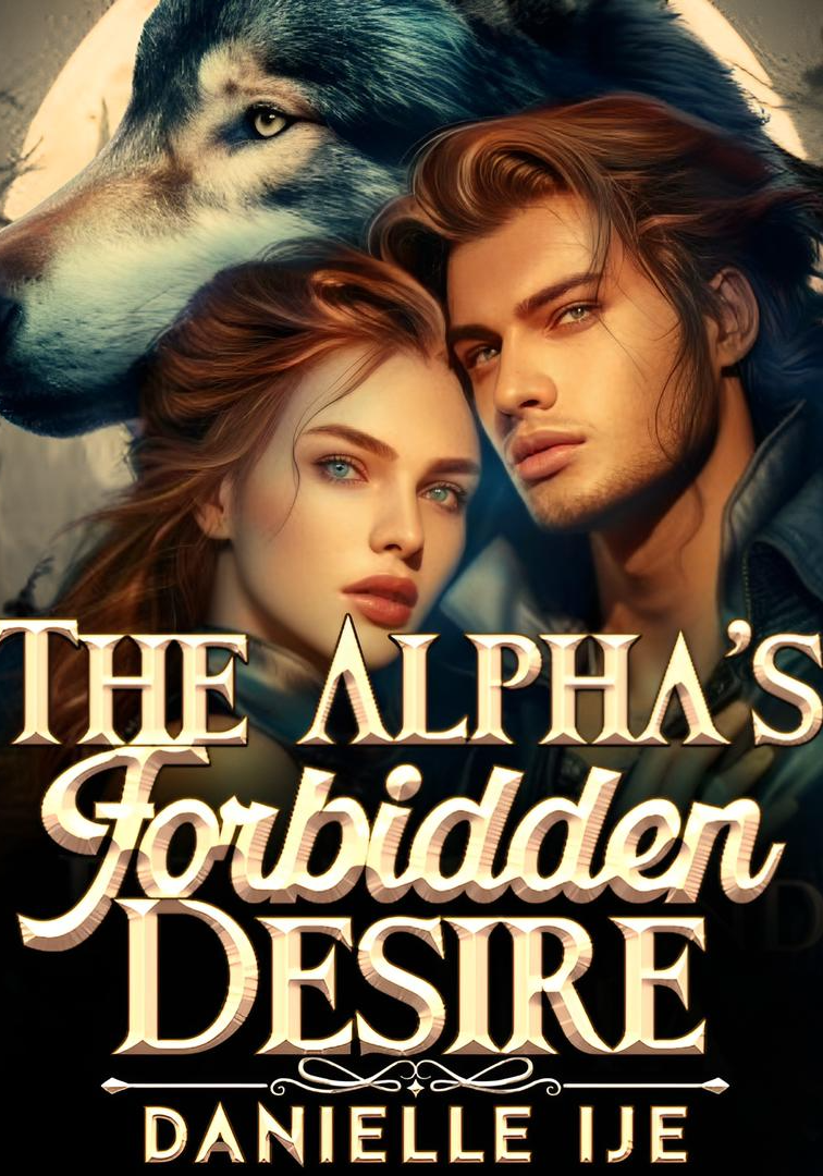 The Alpha's Forbidden Desire-Dreame