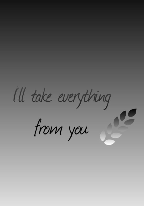 I'll take everything from you-Dreame