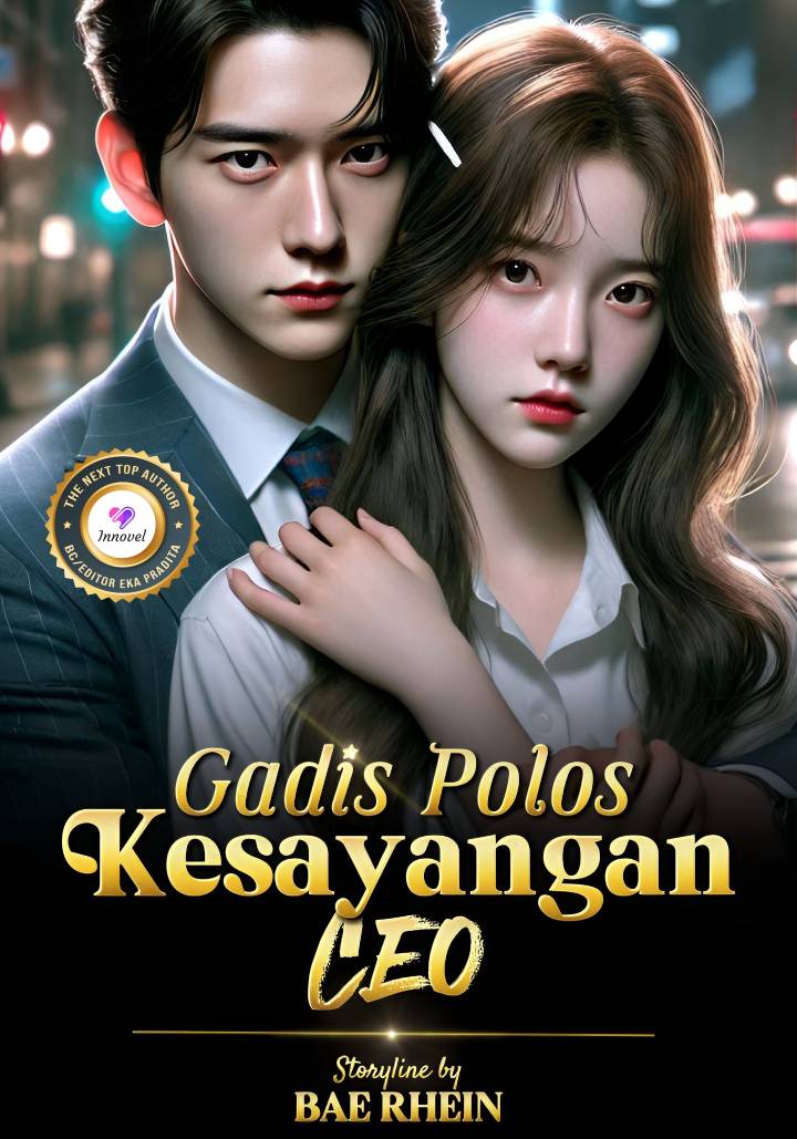 Gadis Polos Kesayangan CEO-Dreame