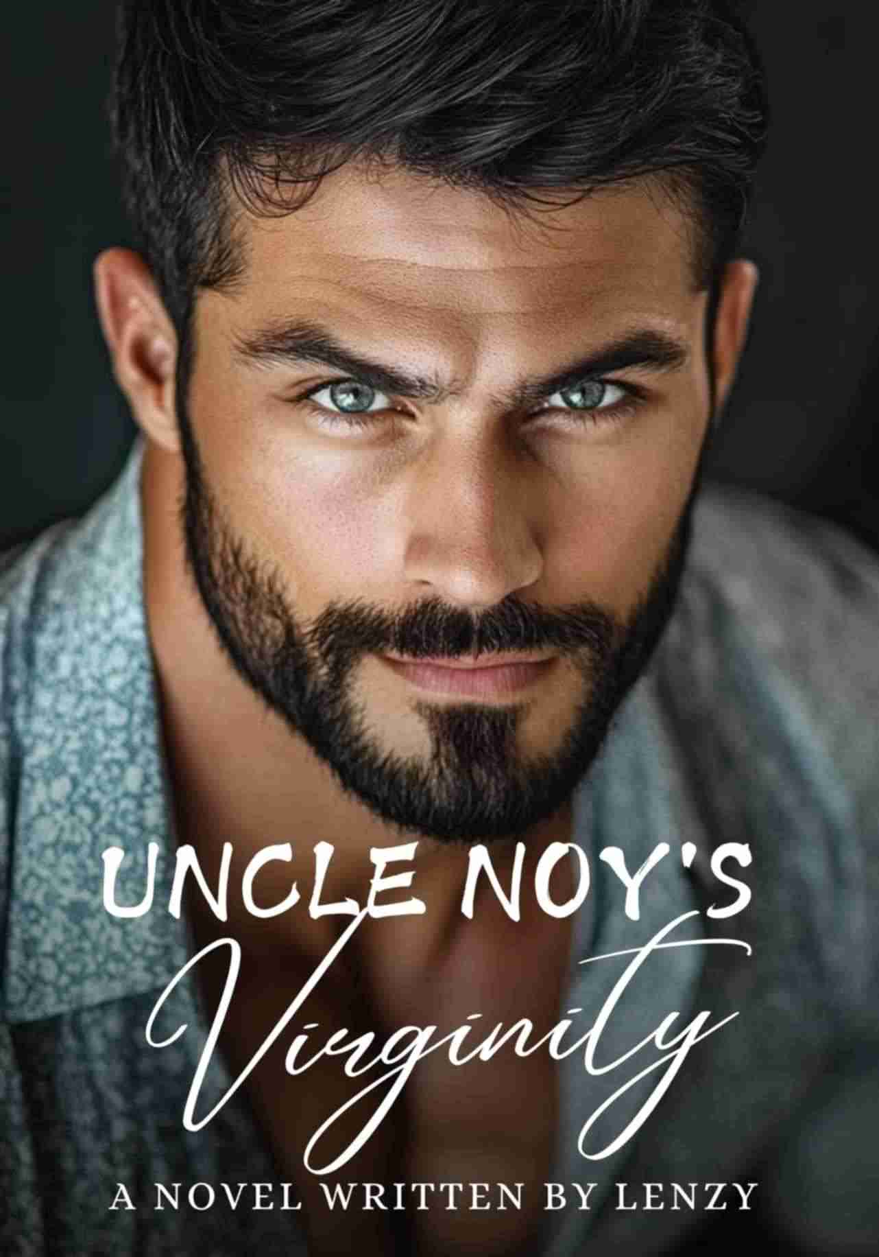 UNCLE NOY'S VIRGINITY-Dreame