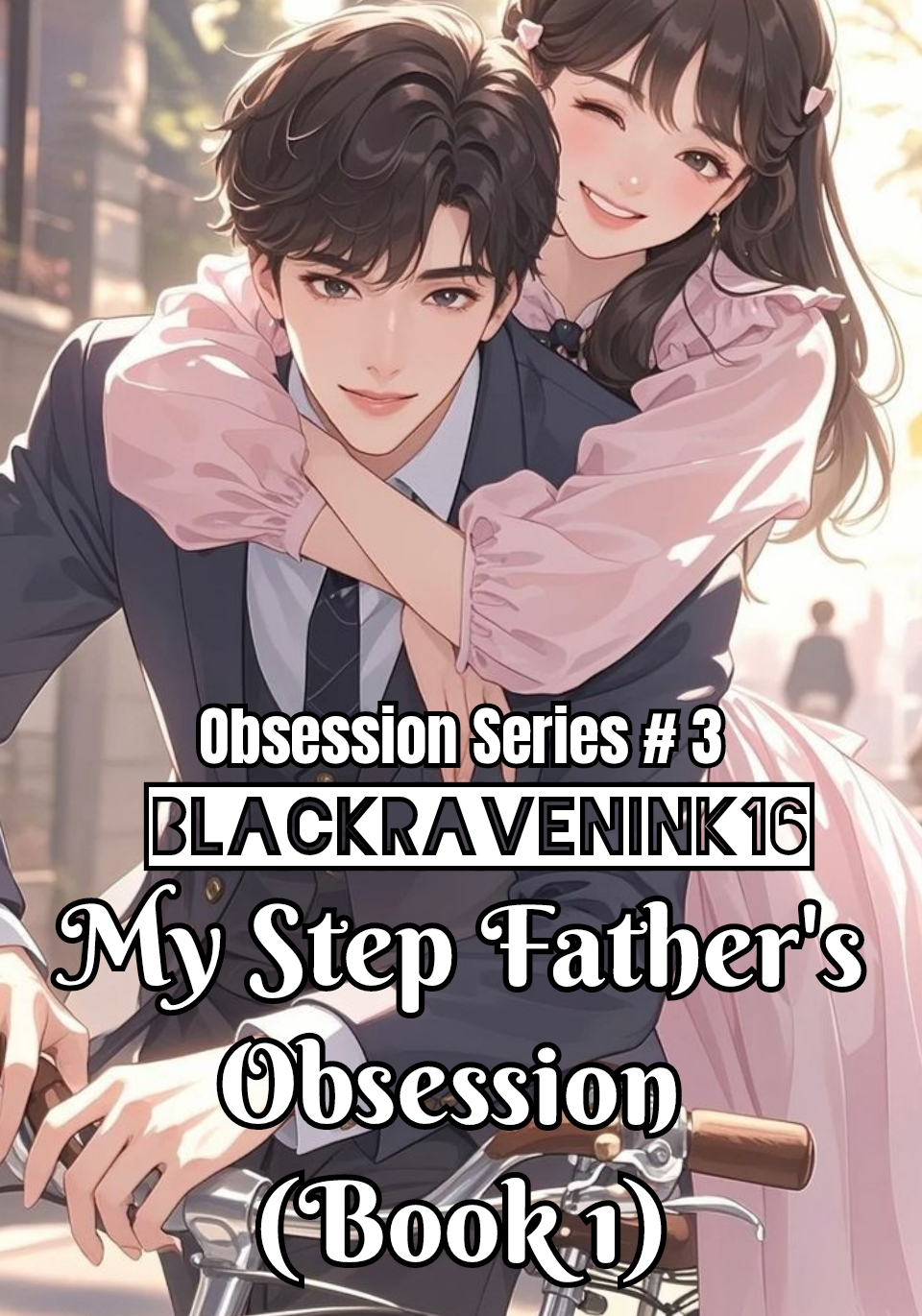 3. My Step Father's Obsession (SPG)-Dreame