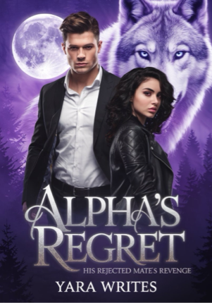 Alpha’s Regret: His Rejected Mate’s Revenge-Dreame