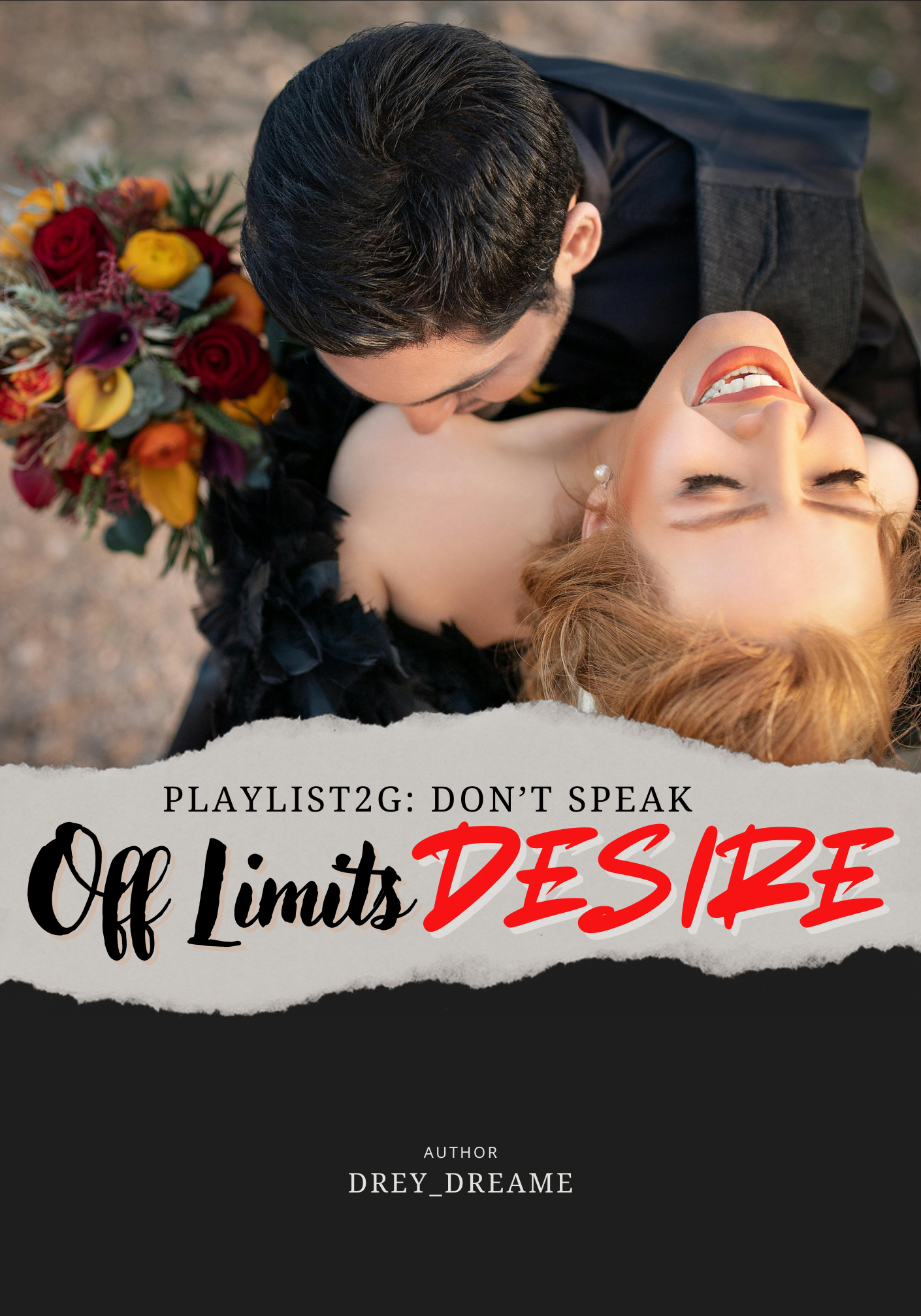 Don't Speak: Off limits Desire-Dreame