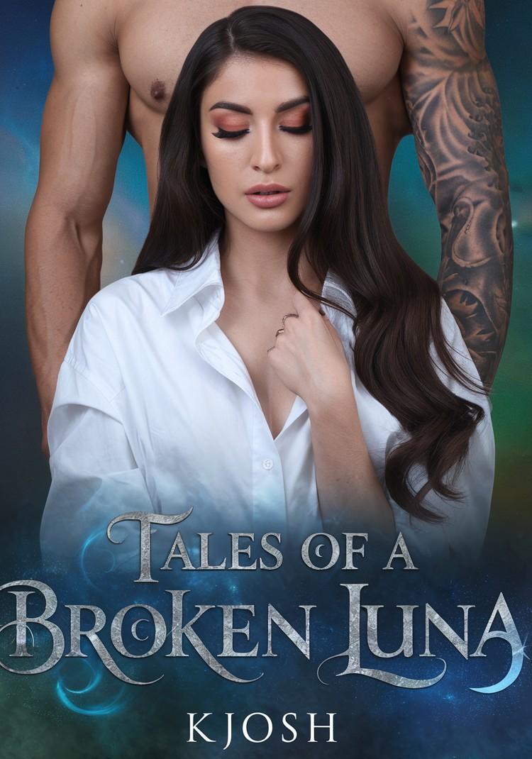 Tales Of A Broken Luna-Dreame