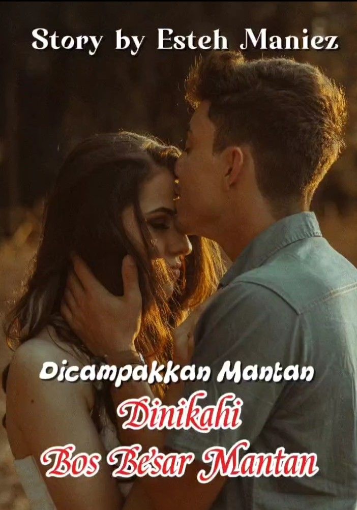 Dicampakkan Mantan Dinikahi Bos Besar Mantan-Dreame